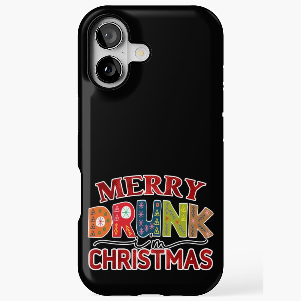 Drunk Holiday Humor Quote Bright Festive Design for iPhone 17 11 12 13 ...