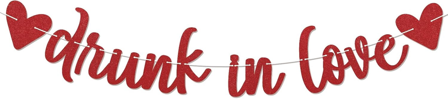 Drunk in Love Banner - Bachelorette Weekend Favors, Just Drunk, Love ...