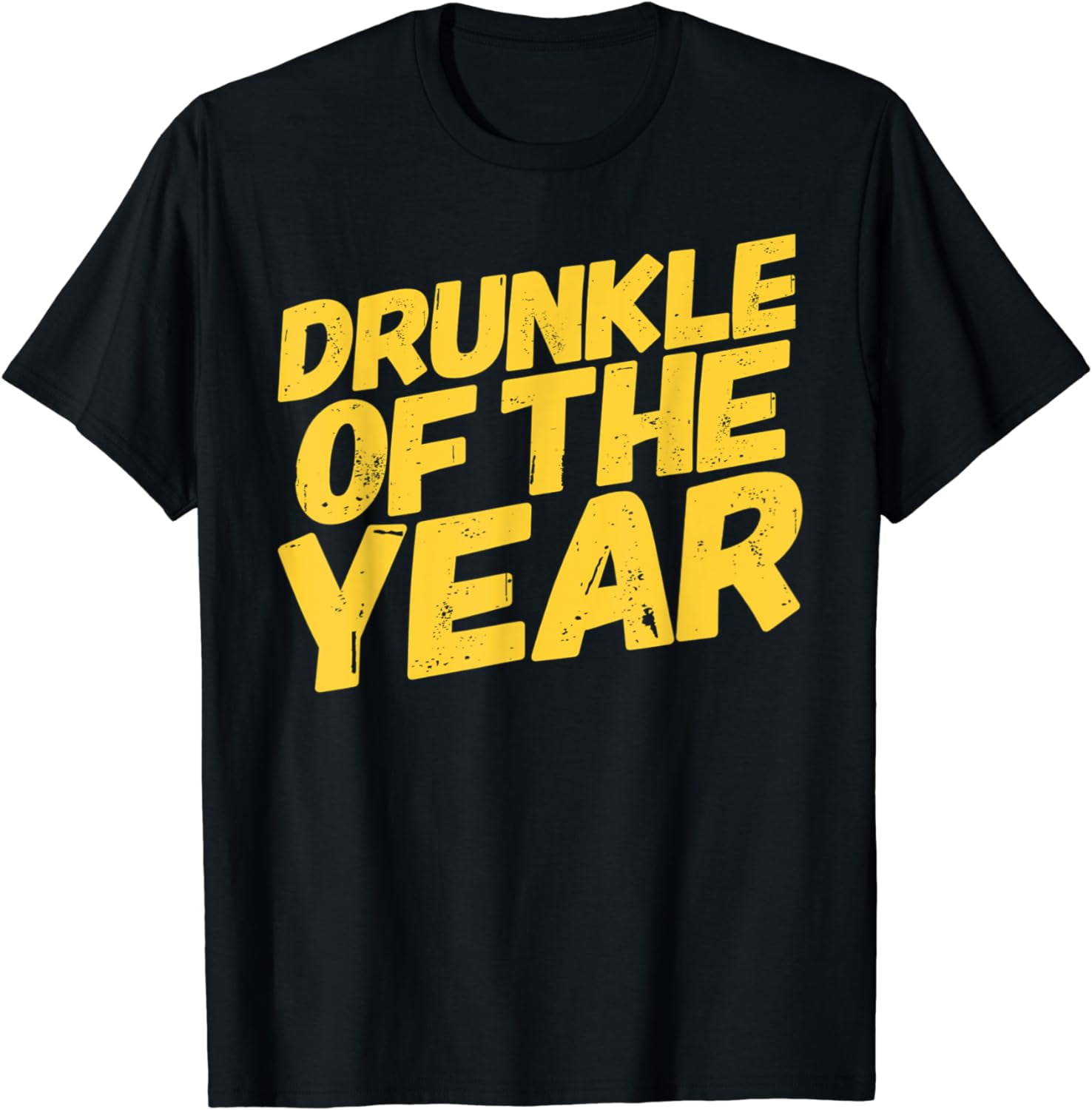 Drunkle of the Year Funny Drunk Uncle Gift for Men T-Shirt - Walmart.com
