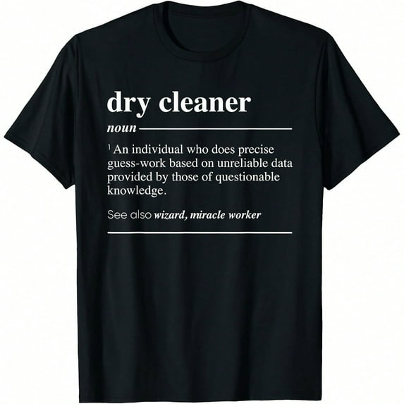 Dry Cleaner Definition Funny Noun T-Shirt. - Walmart.com