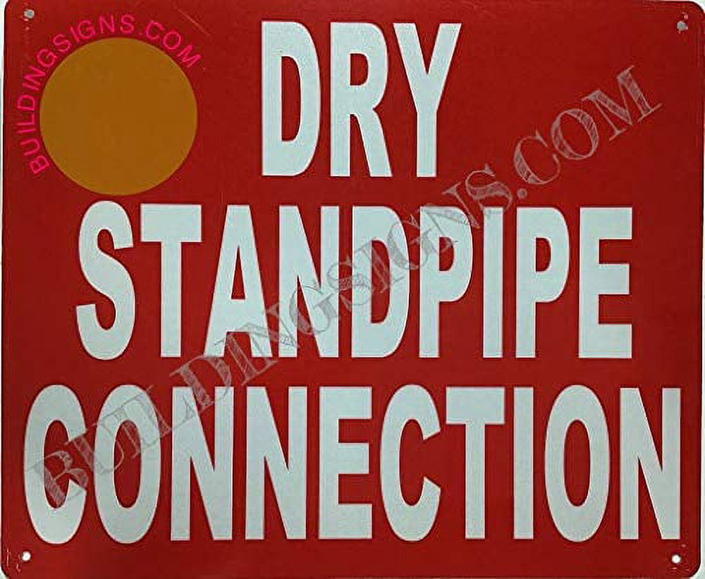 Dry Standpipe Connection Sign (Aluminium Reflective, RED 10x12) (ref ...