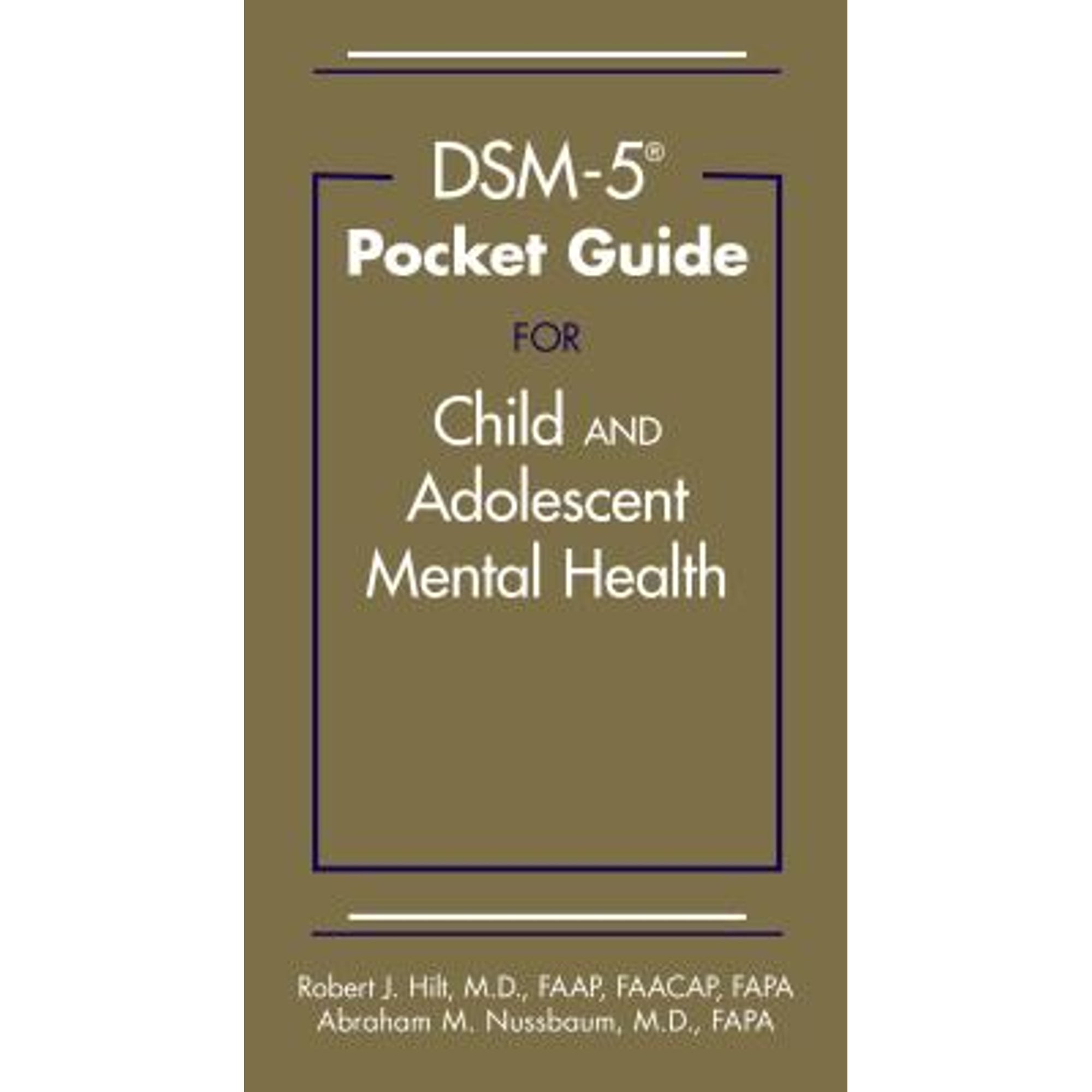 Pre-Owned Dsm-5(r) Pocket Guide for Child and Adolescent Mental Health ...