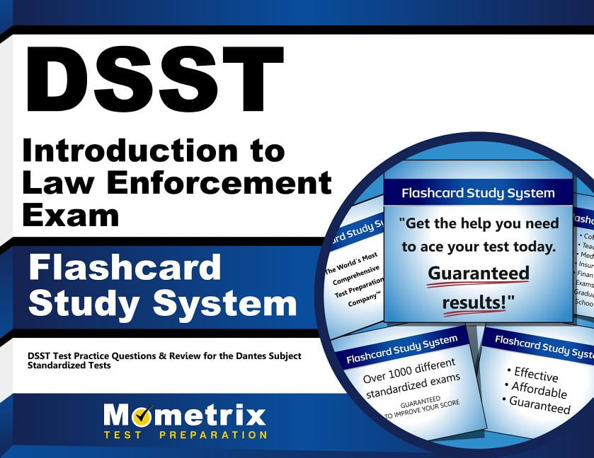 Dsst Introduction to Law Enforcement Exam Flashcard Study System : Dsst ...