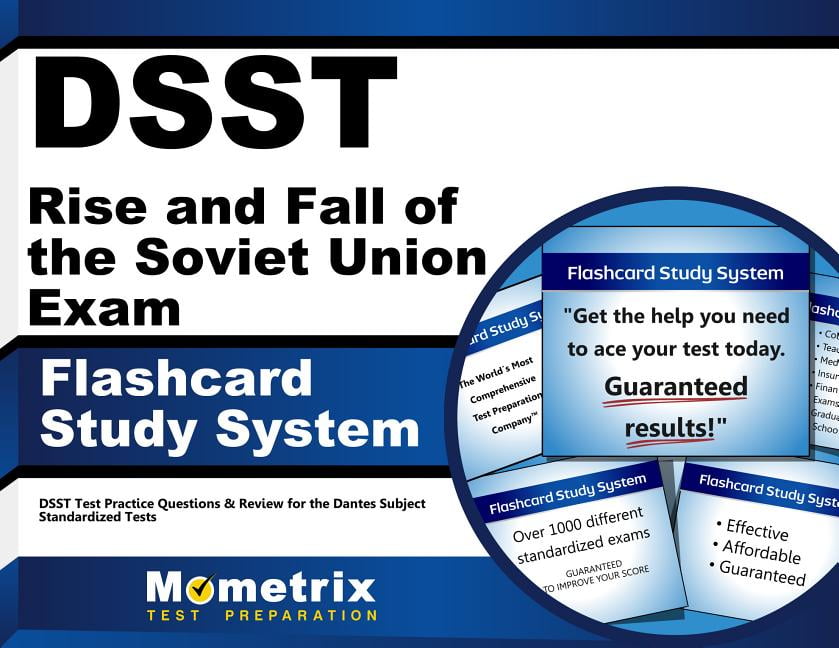 Dsst Rise and Fall of the Soviet Union Exam Flashcard Study System ...