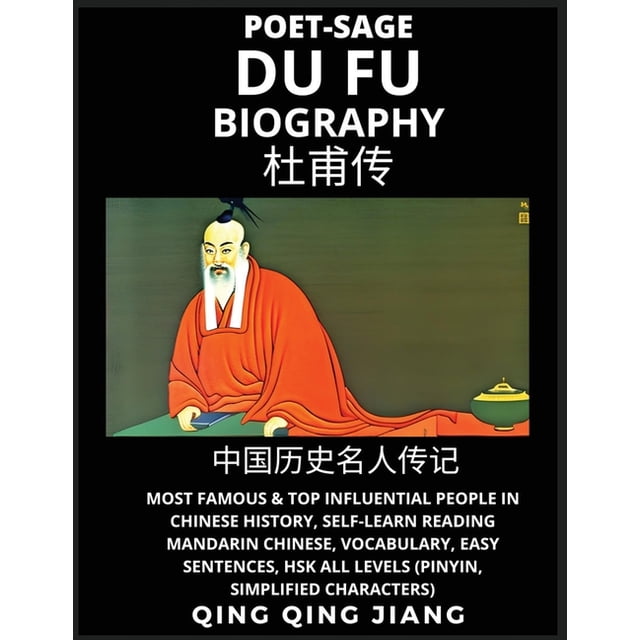 Du Fu Biography - Poet-Sage, Most Famous & Top Influential People in ...