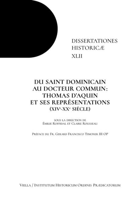 Du Saint Dominicain Au Docteur Commun: Thomas Daquin Et Ses ...