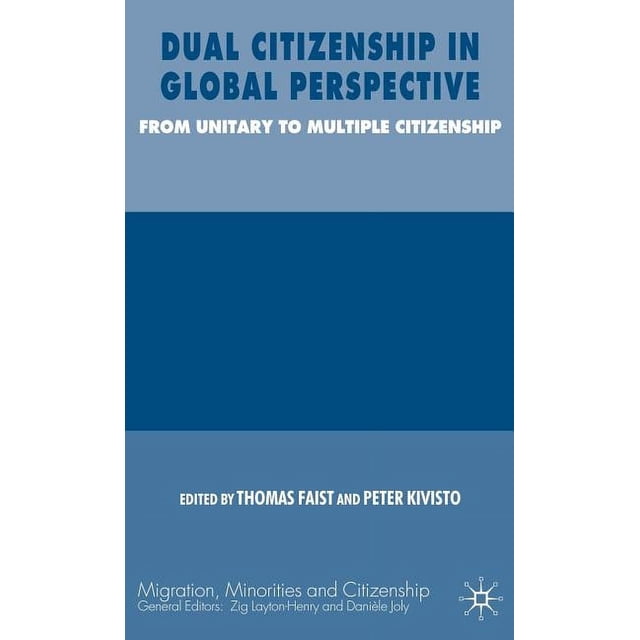 Dual Citizenship: Democracy, Rights and Identities Beyond Borders ...