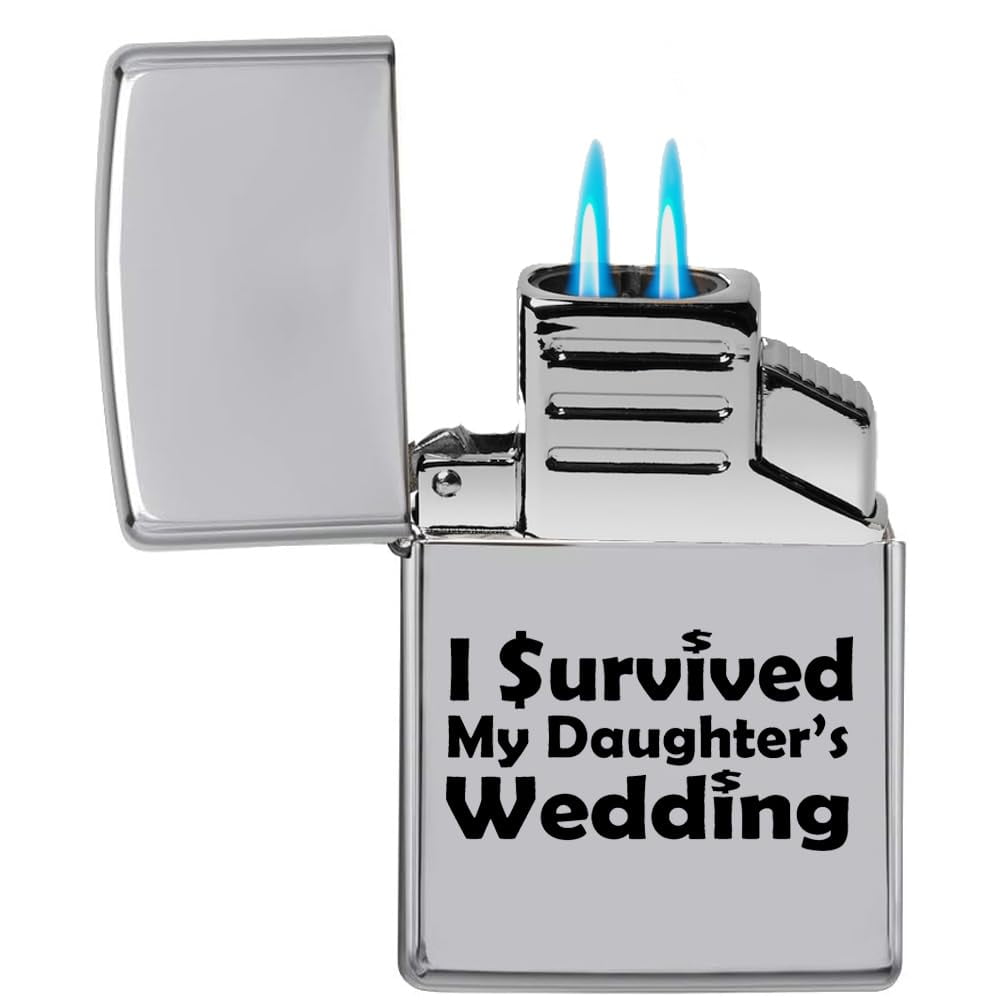Dual Flame Torch Lighter I Survived My Daughter's Wedding Mother Father ...