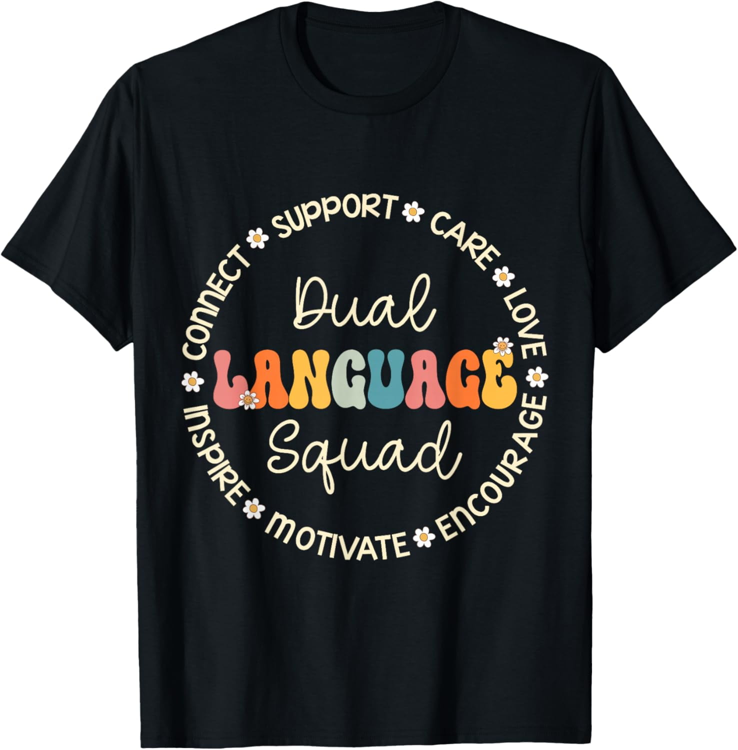 Dual Language Squad Appreciation Week Back to School Adult T-shirt ...