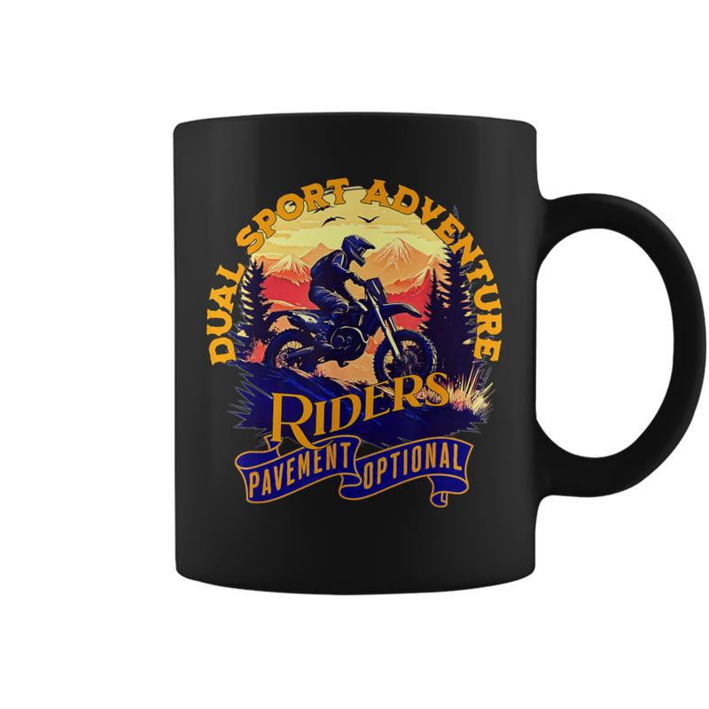 Dual Sport Adventure Motorcycle Riders Pavement Optional Coffee Mugs ...