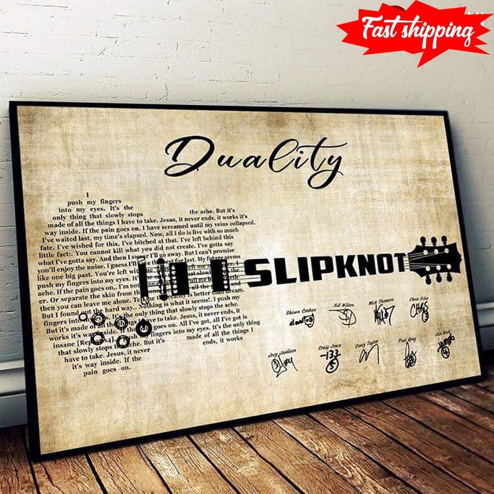 Duality Lyrics With Guitar Typography And Slipknot Signatures 24 x 36 ...