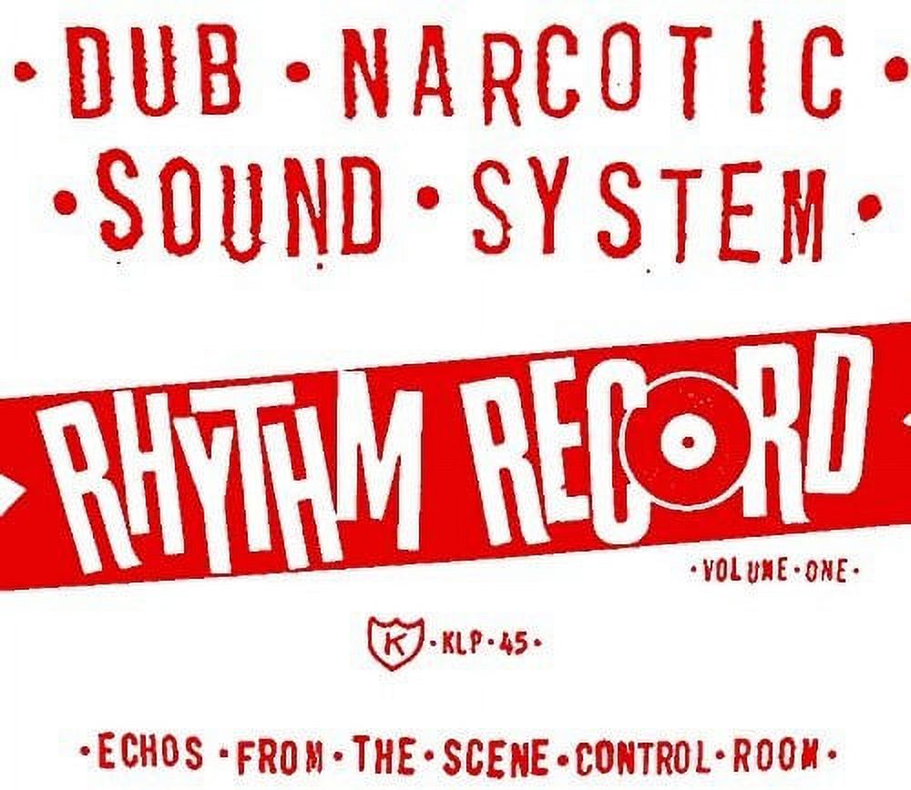 Dub Narcotic Sound System - Rhythm Record 1 - One Echoes From Scene ...