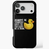 Duck Funny Quote Yellow Rubber Bird Case for iPhone 11 12 13 14 15 16 ...