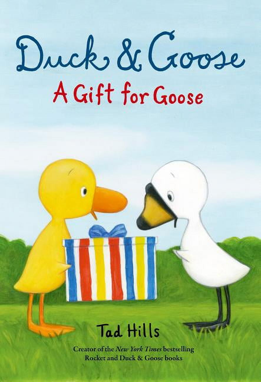 Duck & Goose, a Gift for Goose (Hardcover) - Walmart.com