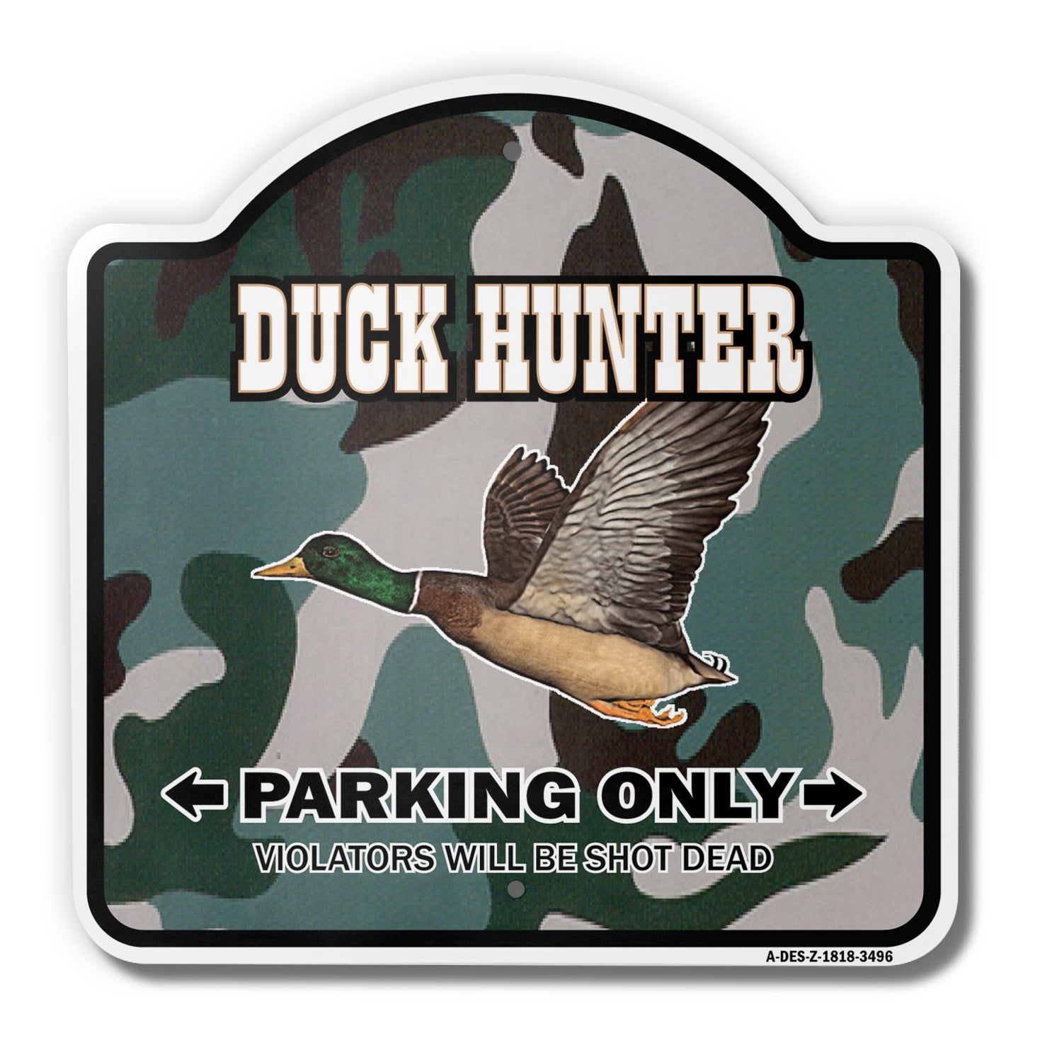 Duck Hunter 18" X 18" Heavy-Gauge Aluminum Architectural Sign | SignMission Designer Parking ...
