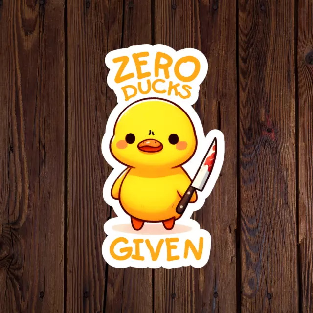 Duck Sticker Zero Ducks Given Knife Funny Novelty Sticker Phone Decal ...