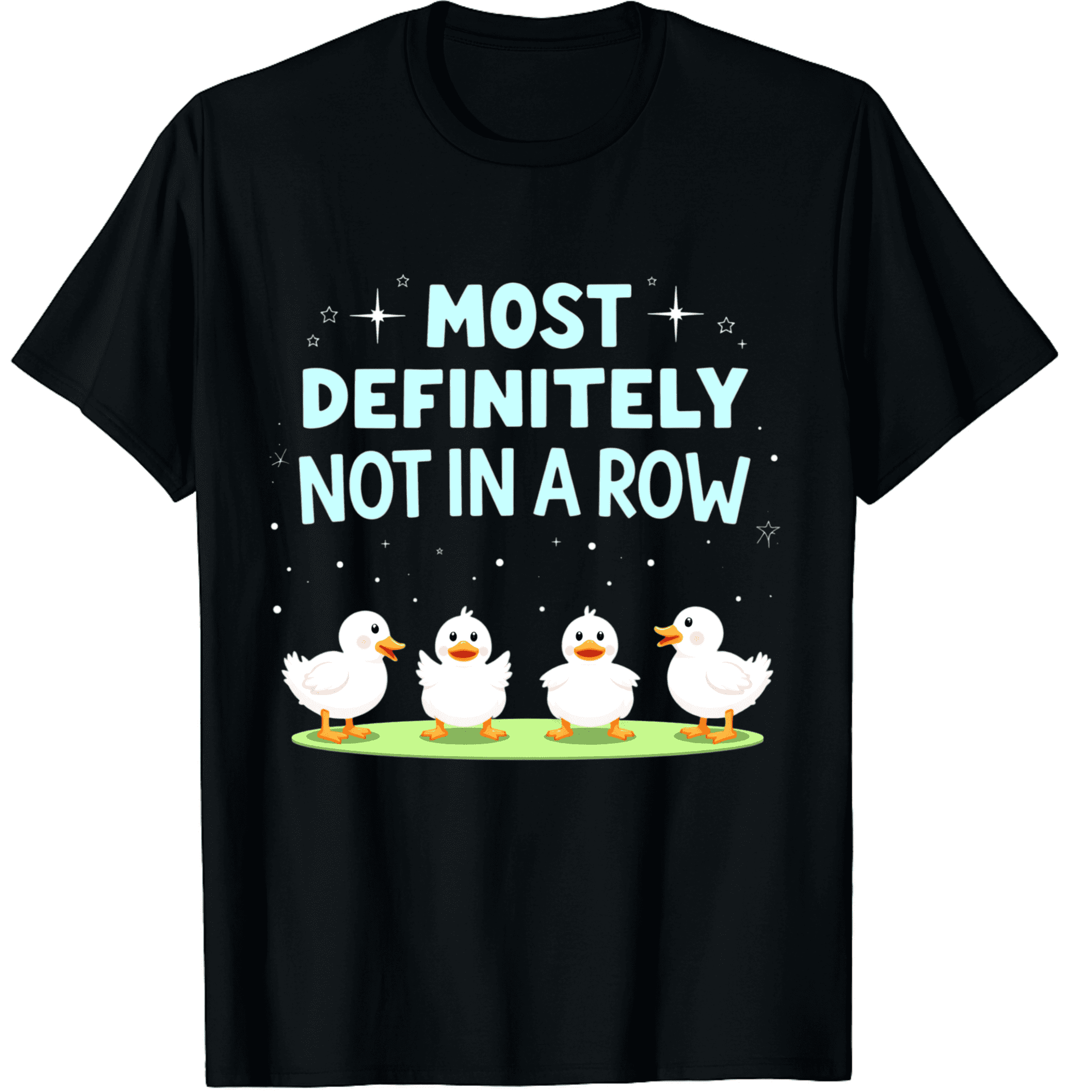 Duck Tshirt Most Definitely Not All in A Row Mental Health Graphic ...