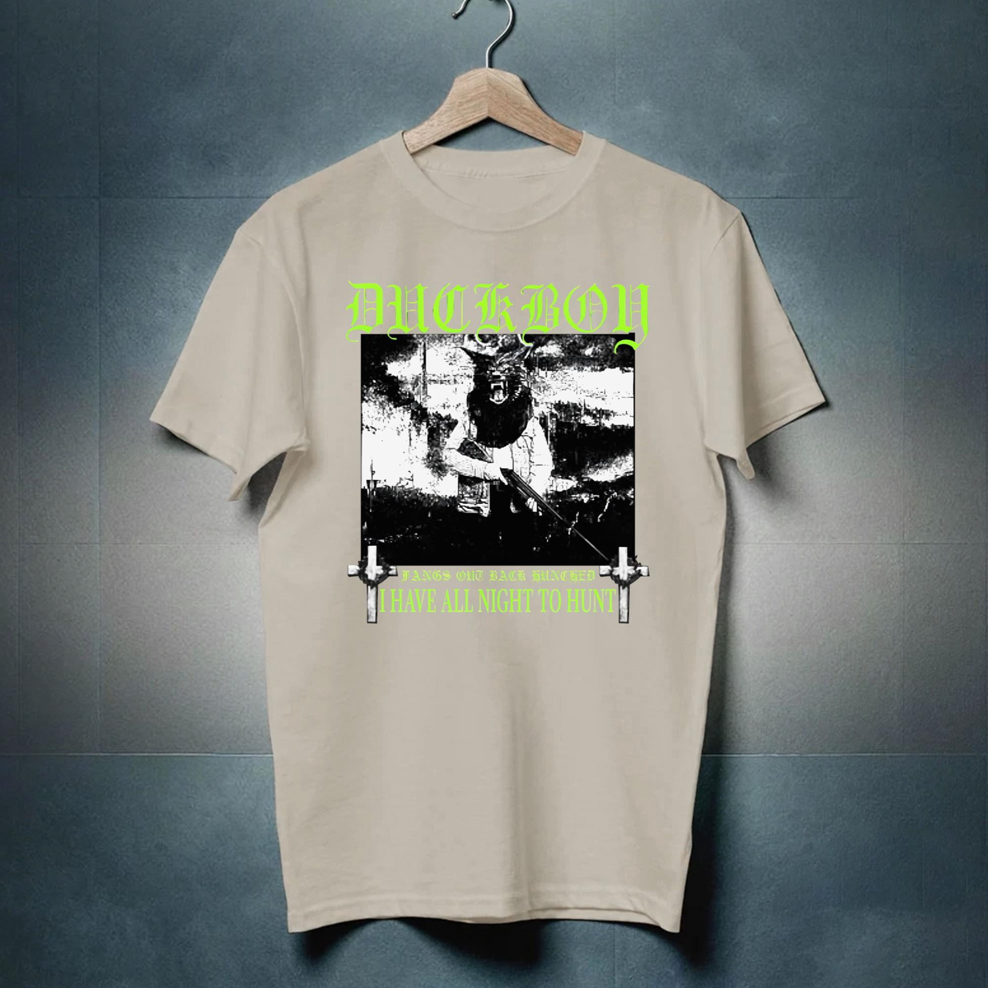 Duckboy Fangs Out Back Hunched I Have All Night To Hunt Shirt-TH29074 ...