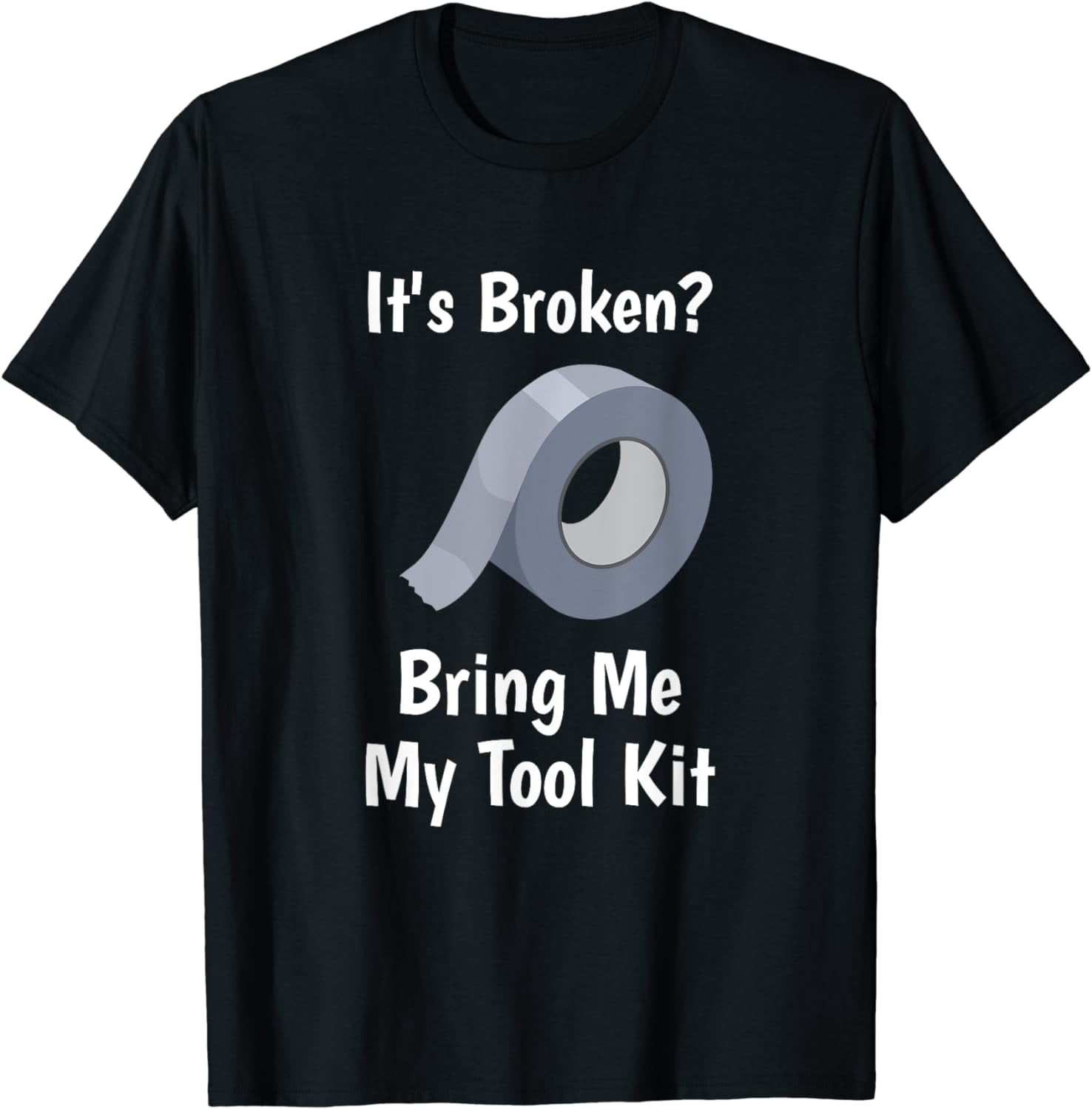 Duct Tape Tool Box Funny Handyman T-Shirt - Walmart.com