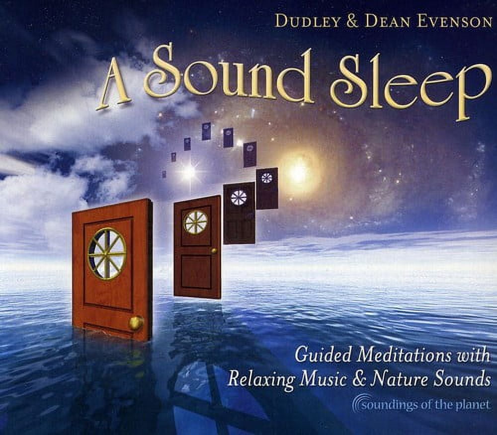 Dudley Evenson - Sound Sleep: Guided Meditations With Relaxing Music ...