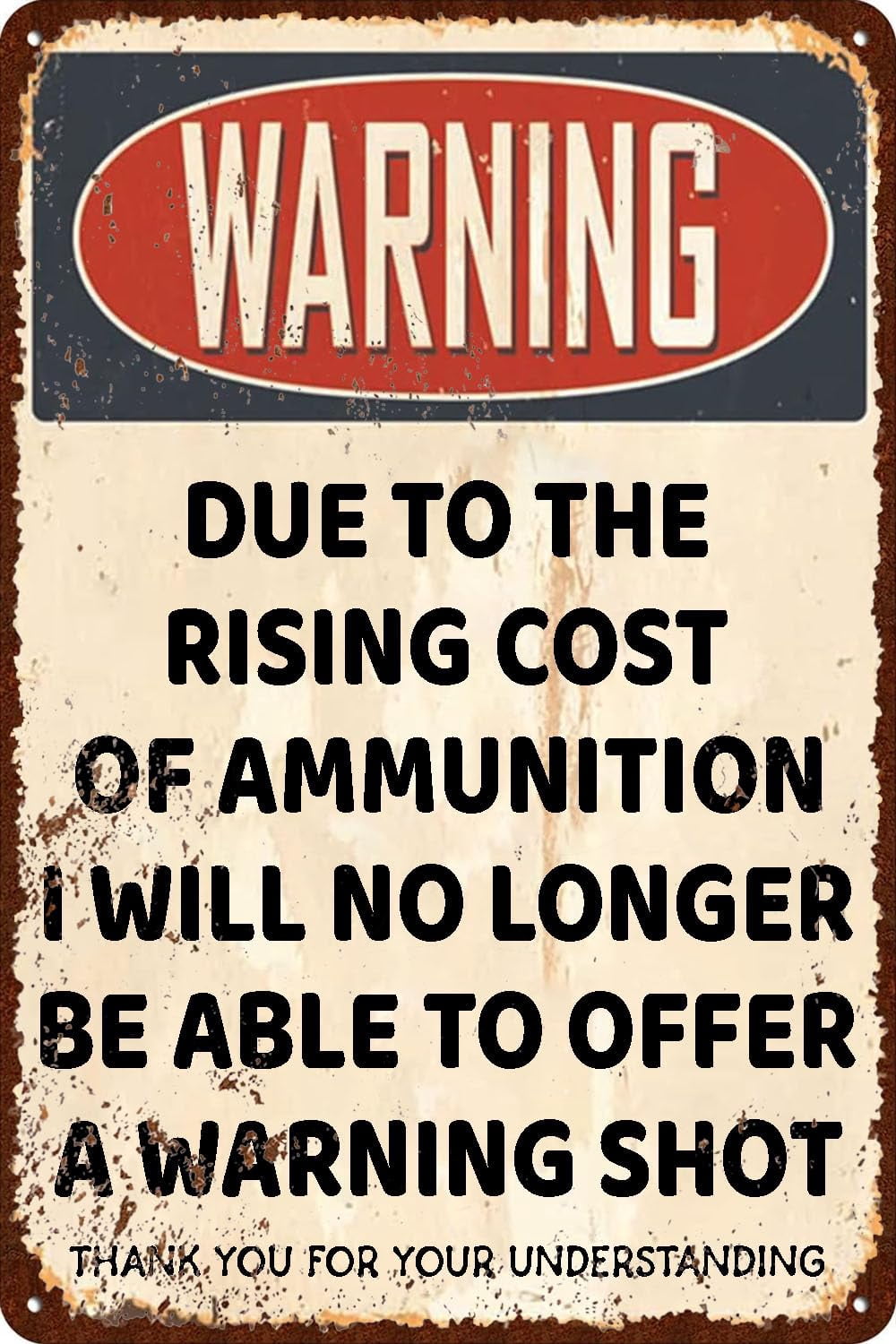 Due to The Rising Cost of Ammunition I Will No Longer Be Able to Offer ...
