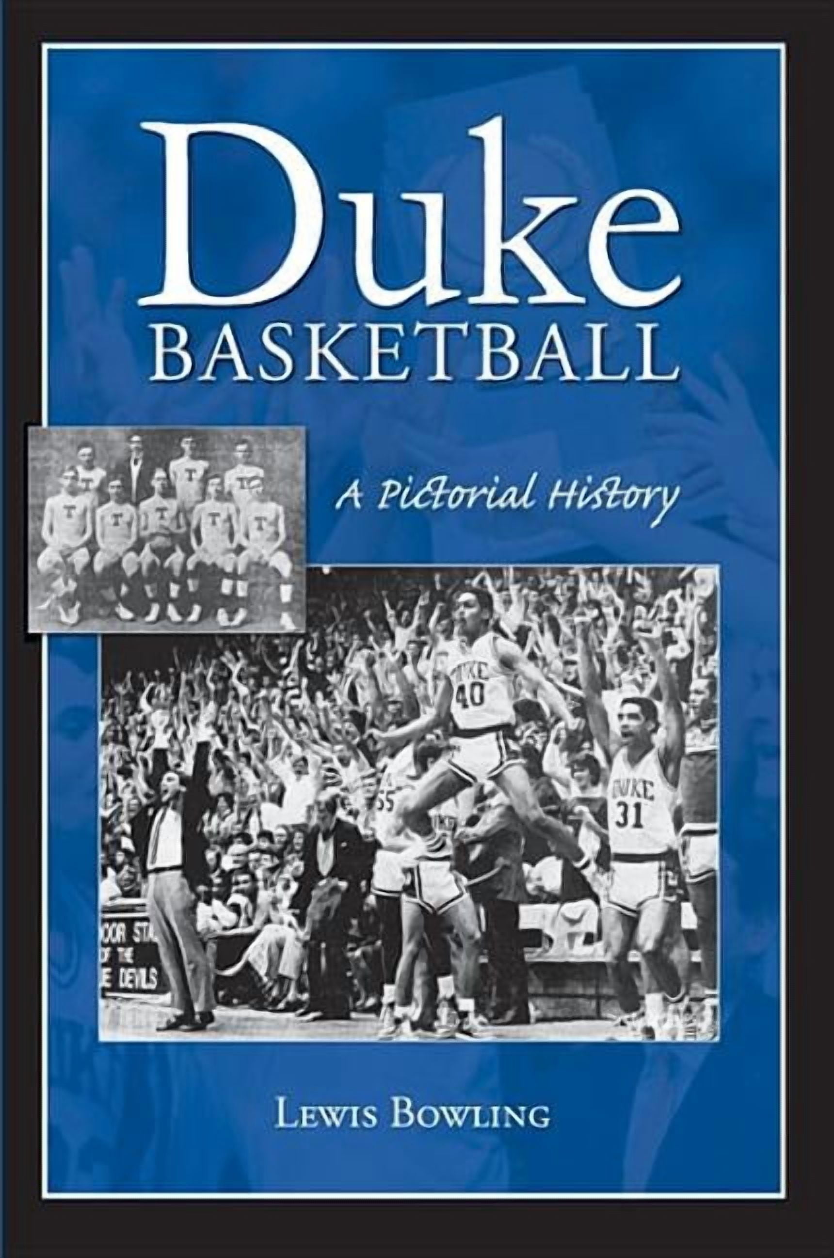 Duke Basketball : A Pictorial History (Paperback) - Walmart.com