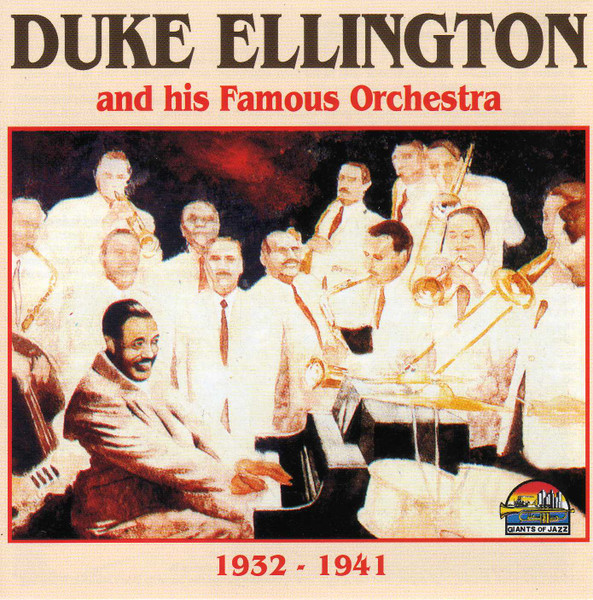 Duke Ellington And His Famous Orchestra – 1932-1941 (New) (CD ...