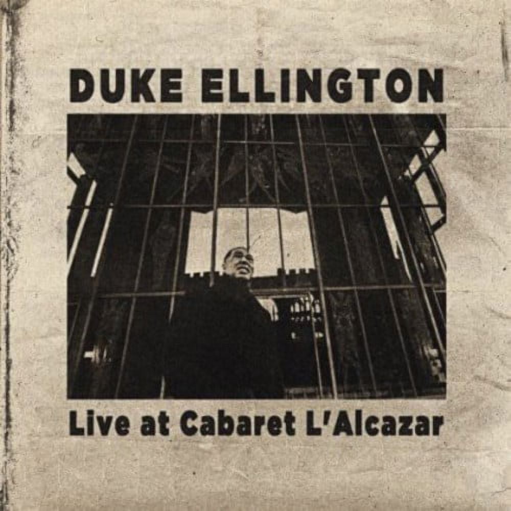 Duke Ellington - Live at Cabaret L'alcazar - Music & Performance - CD ...
