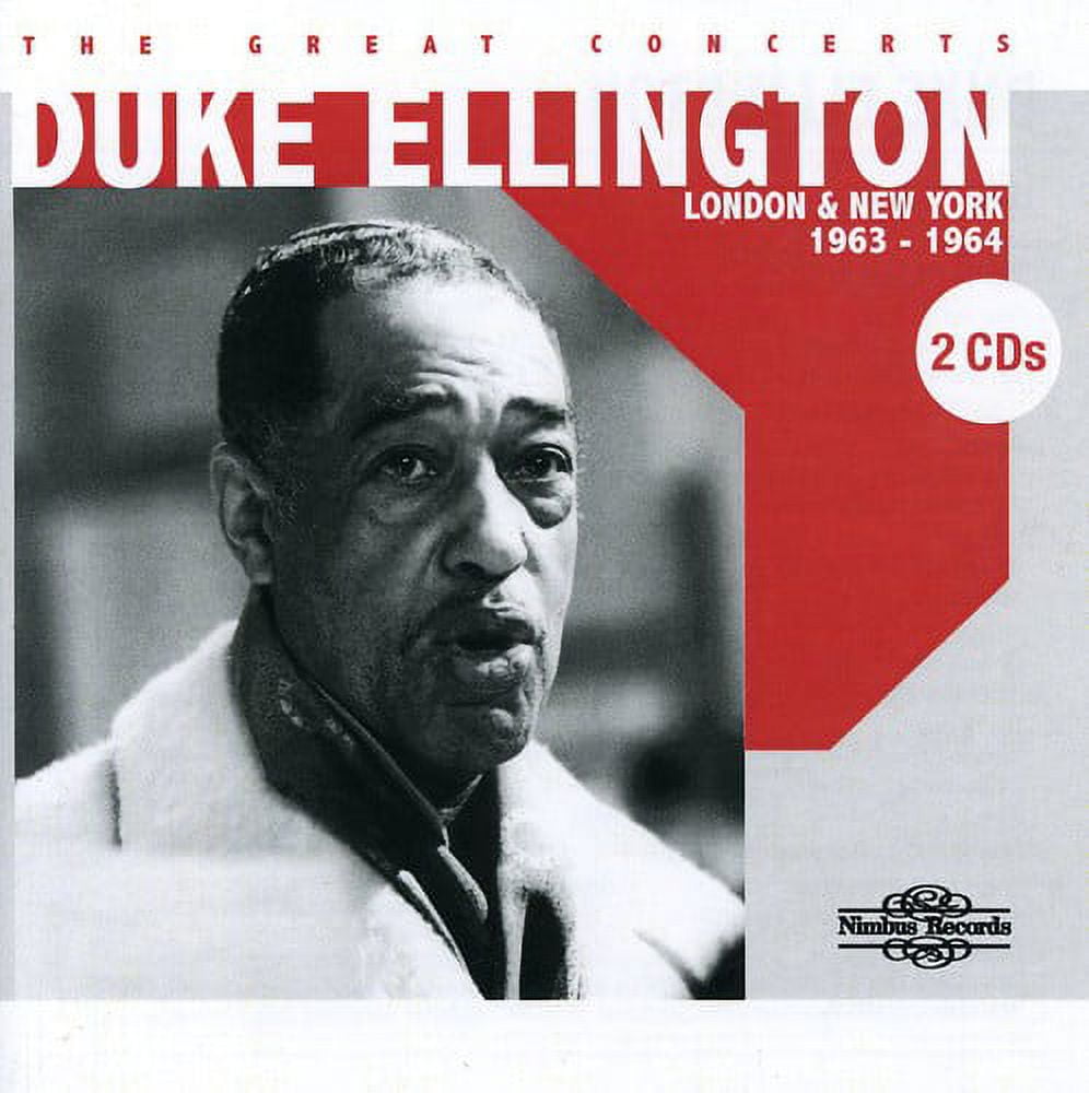 Duke Ellington - The Great Concerts: London and New York 1963-1964 ...