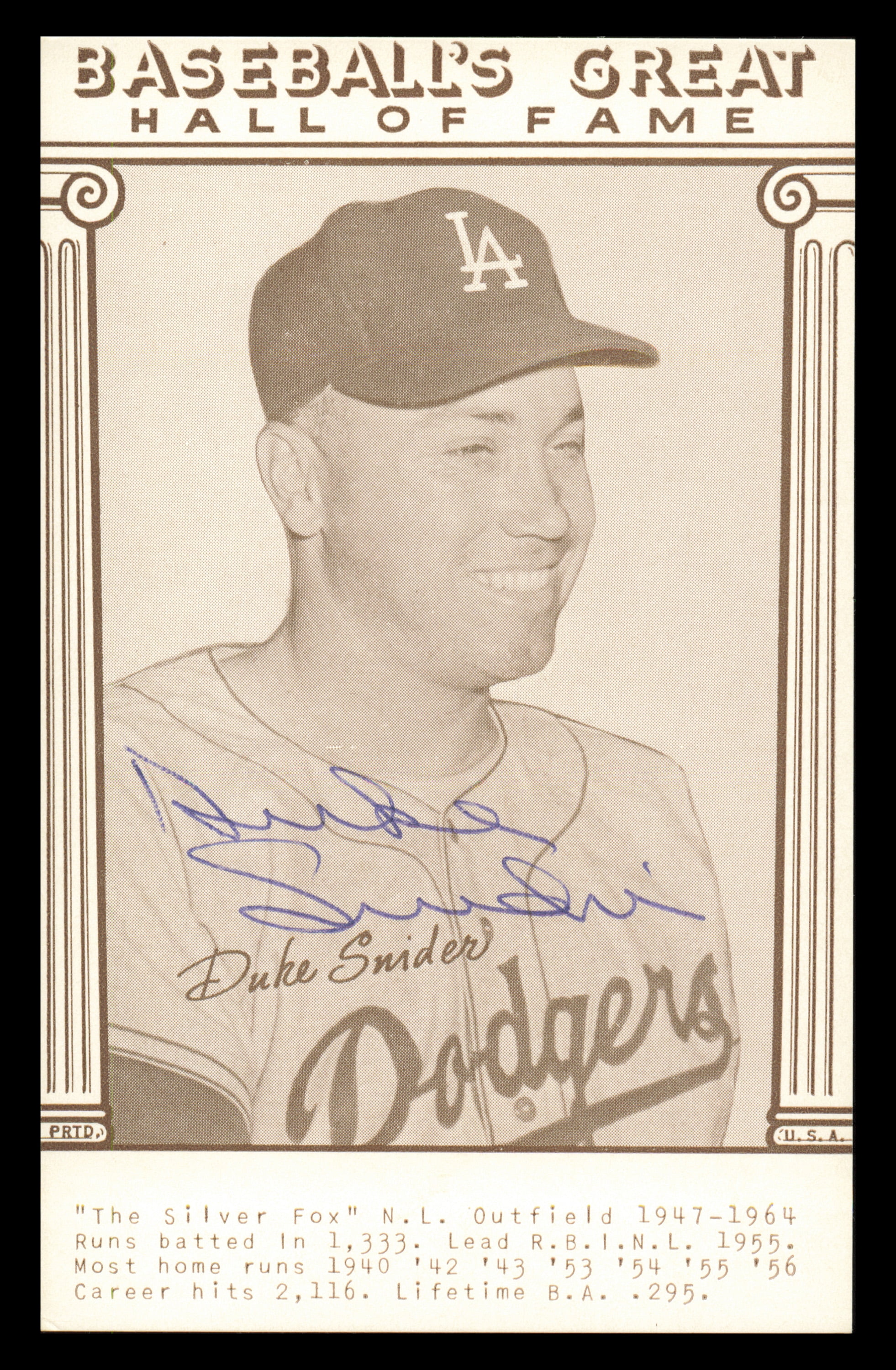 Duke Snider Autographed 1977 Baseball's Great Exhibit Card Brooklyn Dodgers SKU #241016 ...