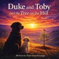 Duke and Toby and the Tree on the Hill, (Paperback) - Walmart.com
