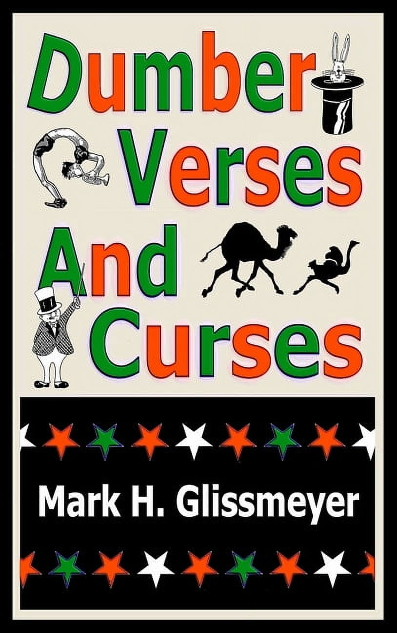 Dumber Verses And Curses: Rhyming Book One (Hardcover) - Walmart.com