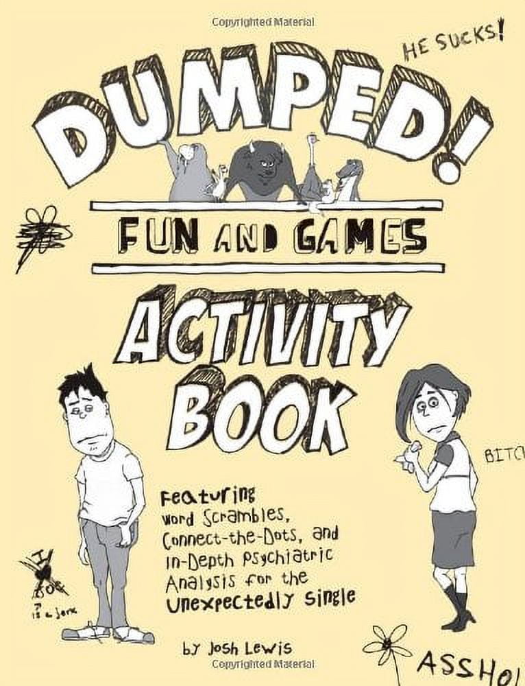 Pre-Owned Dumped! : Fun and Games Activity Book Featuring Word ...