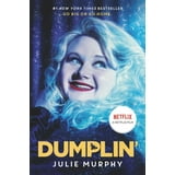 Dumplin': Dumplin' Movie Tie-In Edition (Paperback) - Walmart.com