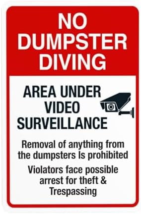 No Dumpster Diving Area Under Video Surveillance Warning,Prohibition ...