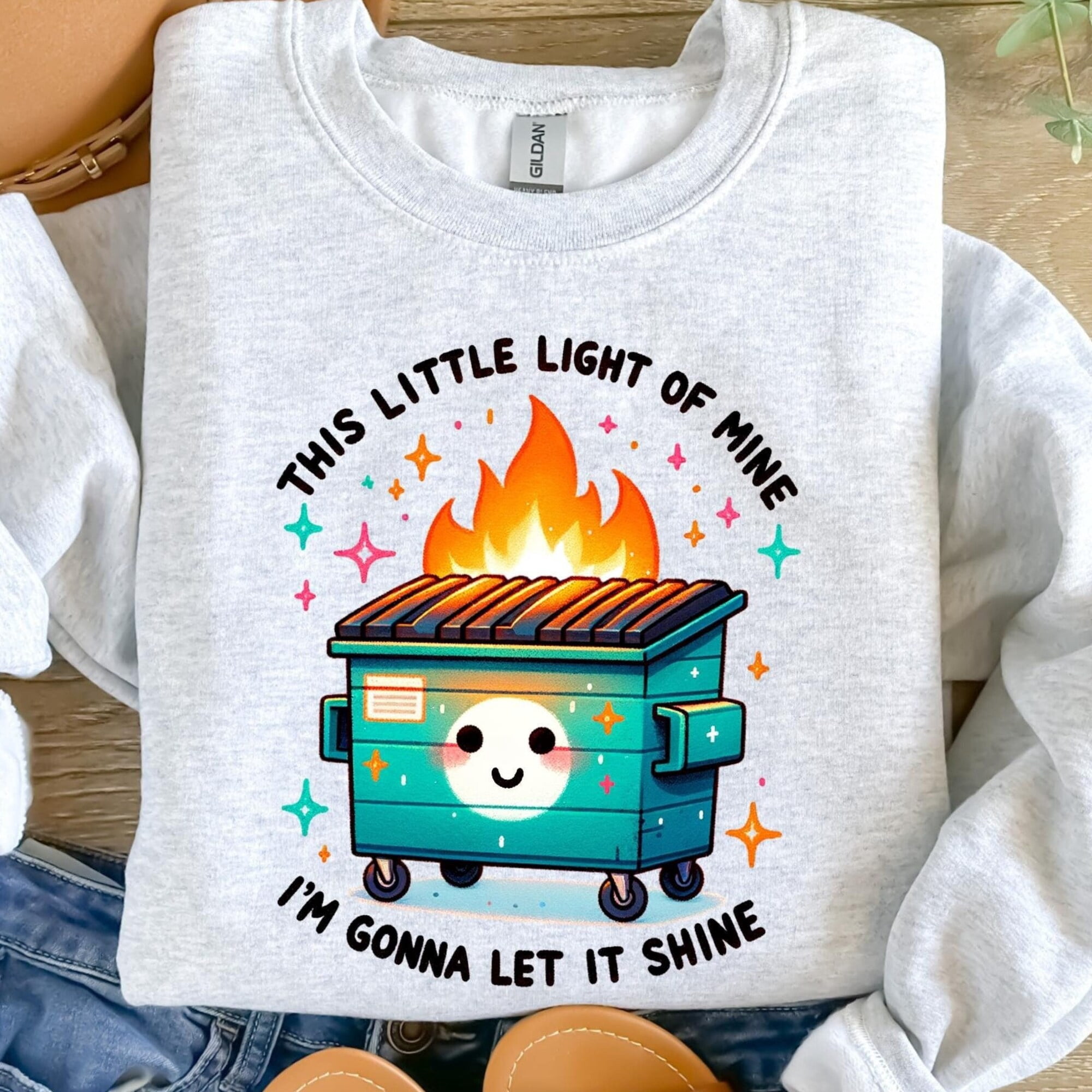Dumpster Fire TShirt Funny TShirt This Little Light of Mine I 39 m ...