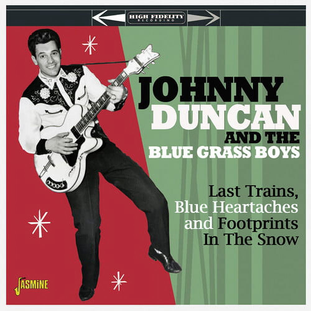 Duncan,Jonny & the Blue Grass Boys - Last Trains, Blue Heartaches ...