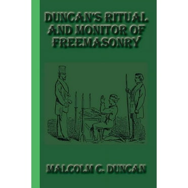 Duncan's Ritual of Freemasonry, (Hardcover) - Walmart.com