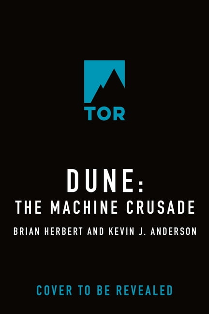 Dune Machine Crusade