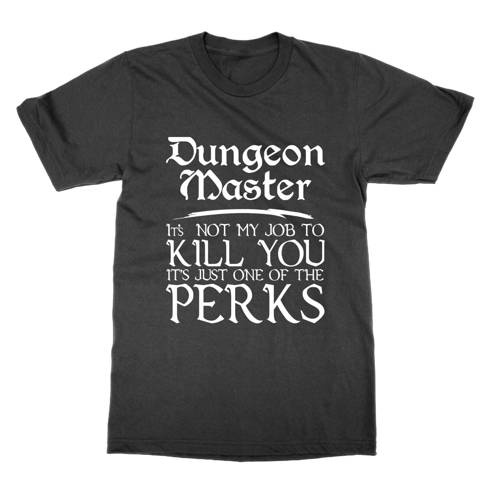 Dungeon Master Its Not My Job To Kill You T Shirt Funny Dnd Nerd Tee Present