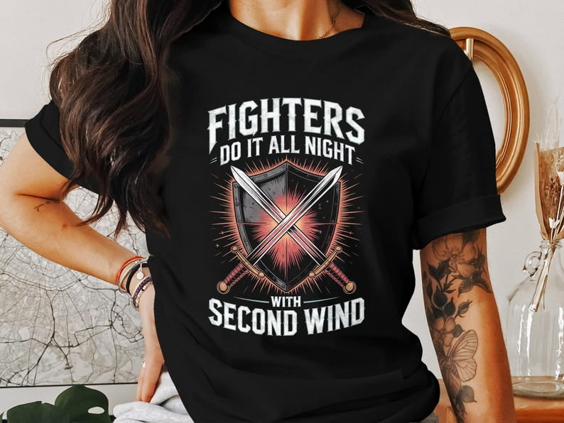 Dungeons and Dragons Fighter Shirt, Fighters Do It All Night With ...