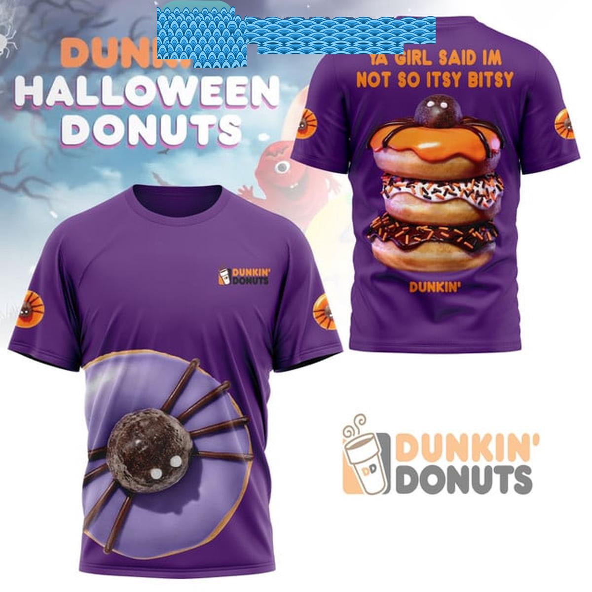 DunkinDonuts Ya Girl Said Im Not So Itsy Bitsy Hoodie T-Shirt - Walmart.com