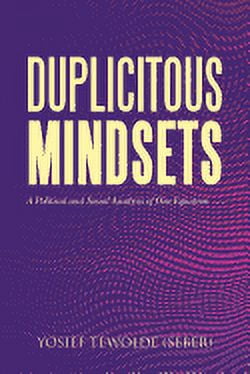 Duplicitous Mindsets : A Political and Social Analysis of One Equation ...