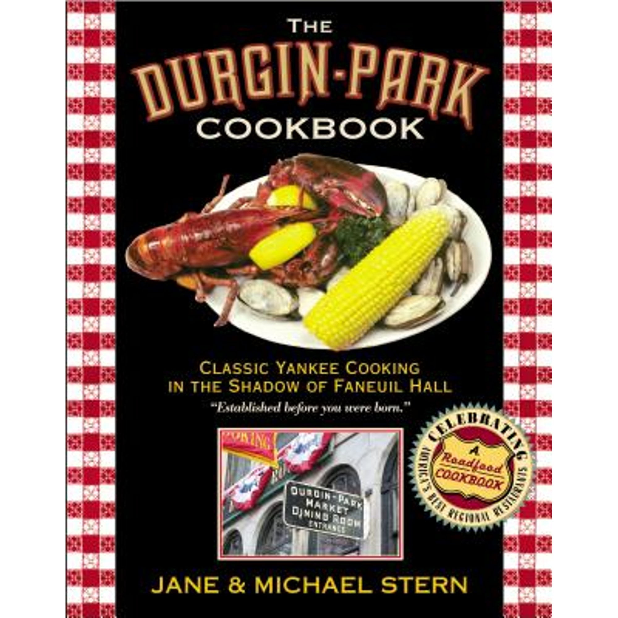 Pre-Owned Durgin-Park Cookbook: Classic Yankee Cooking in the Shadow of ...