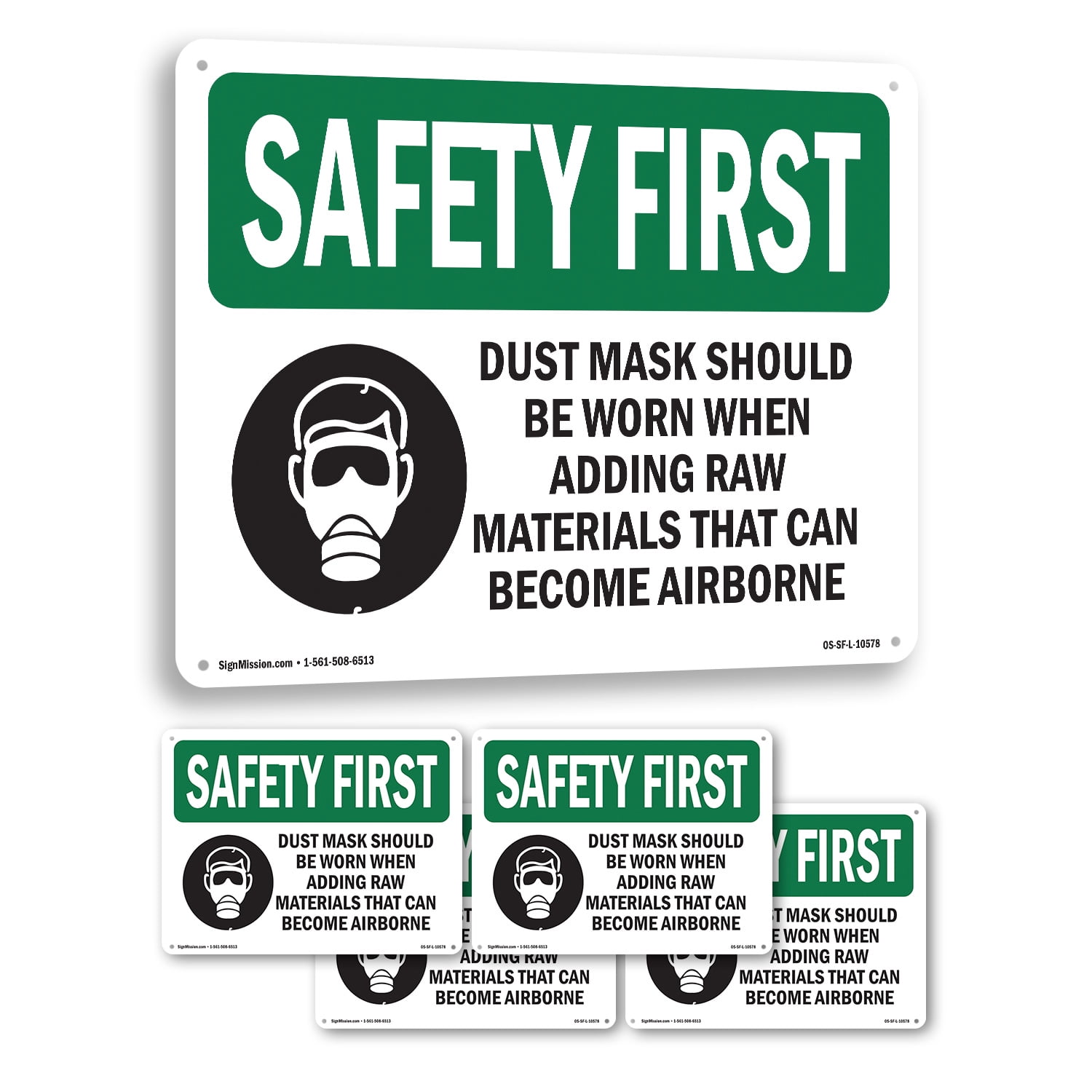 Dust Mask Should Be Worn When With Symbol OSHA SAFETY FIRST Rigid ...