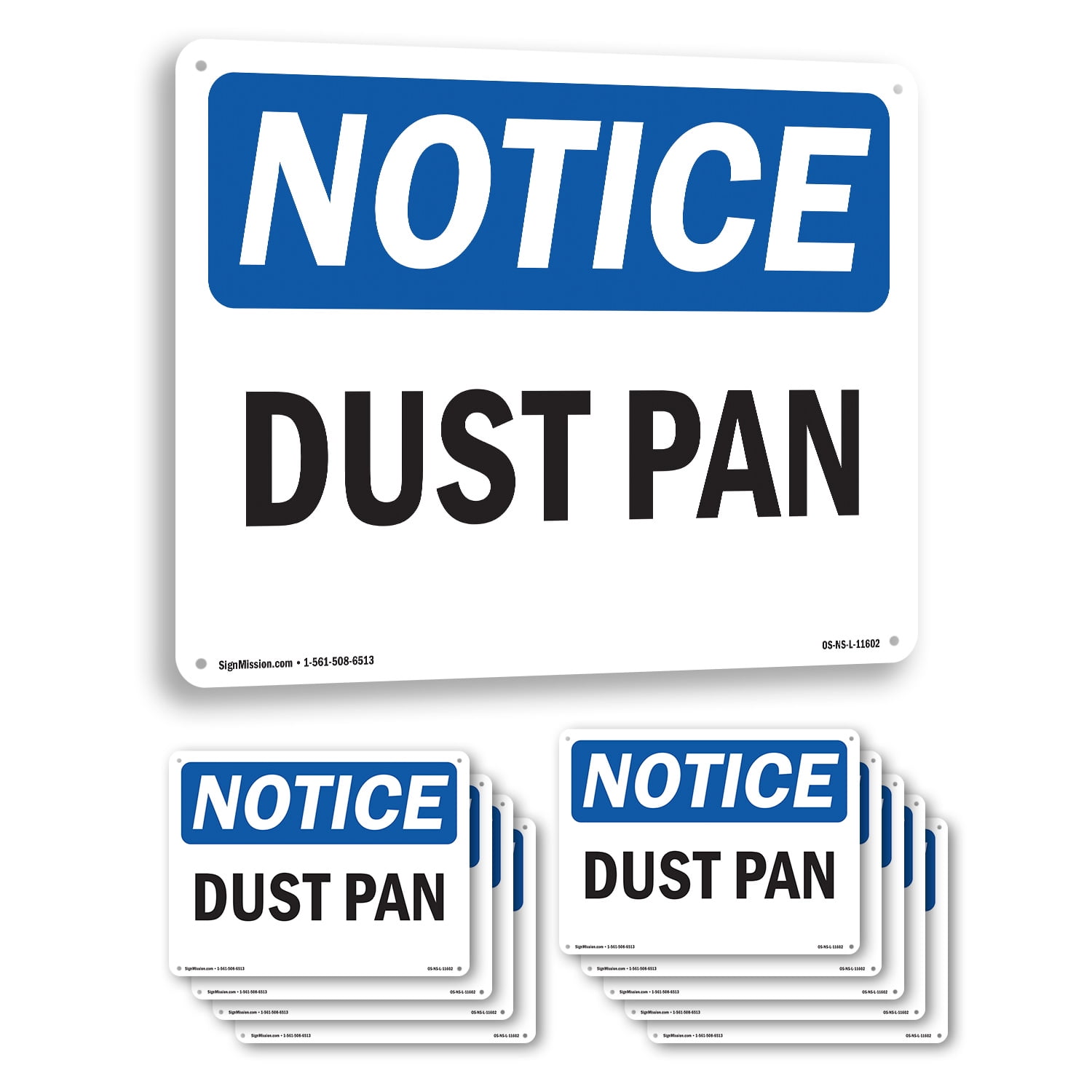 Dust Pan OSHA Notice Aluminum Sign 14 Inch x 10 Inch - 10 Pack ...