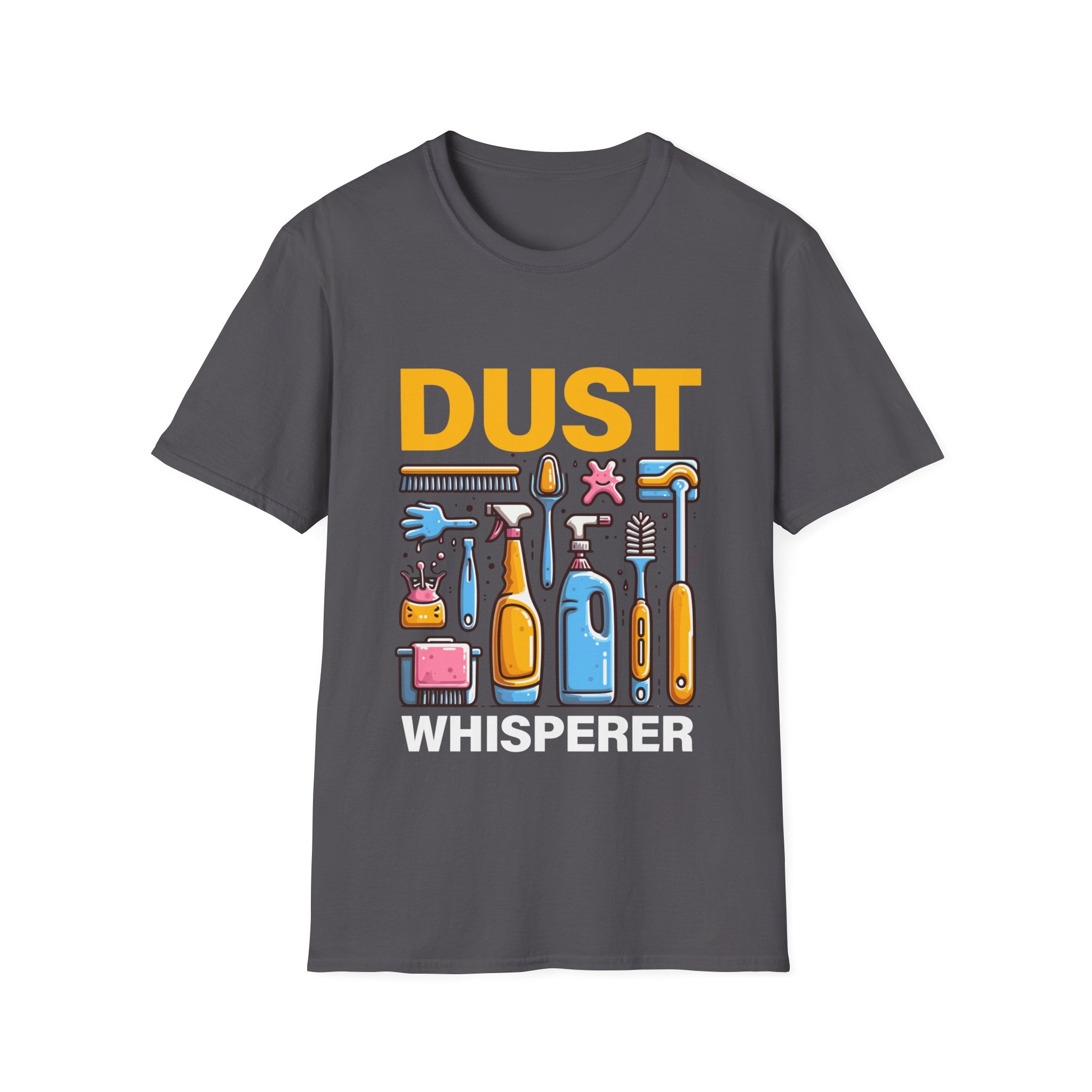 Dust Whisperer Housekeeper Expert Housekeeping Cleaning TShirt ...