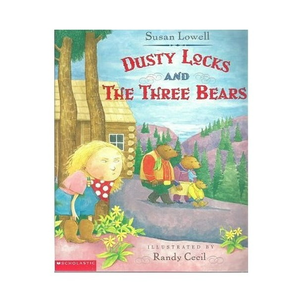 Pre-Owned Dusty Locks and the Three Bears (Paperback) 0439306469 ...