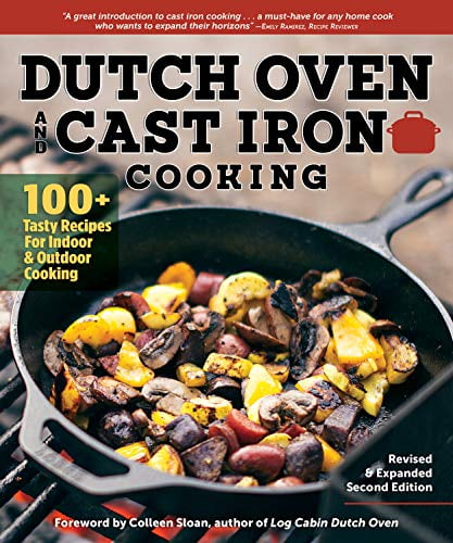 Pre-Owned Dutch Oven and Cast Iron Cooking, Revised & Expanded Second ...