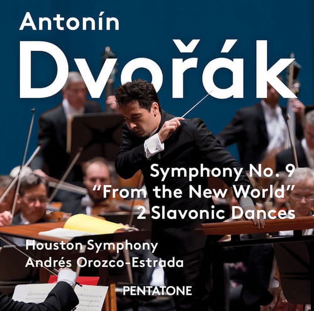 Dvorak / Houston Symphony / Orozco - Estrada - Dvorak: Symphony No.9 ...